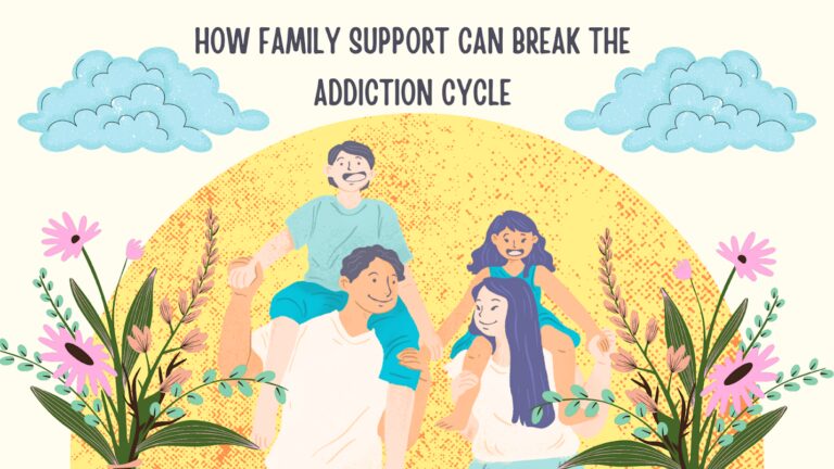 How Family Support Can Break the Addiction Cycle - Exposay 2025